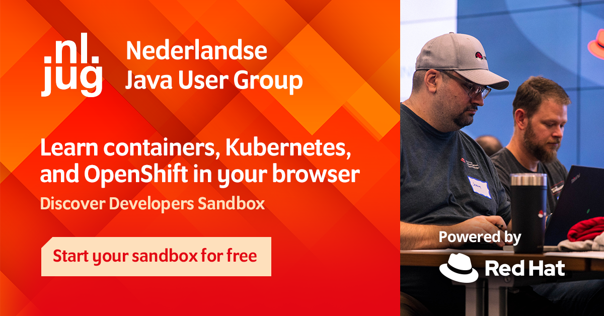 NLJUG Masterclass: Learn containers, Kubernetes, and OpenShift in your ...